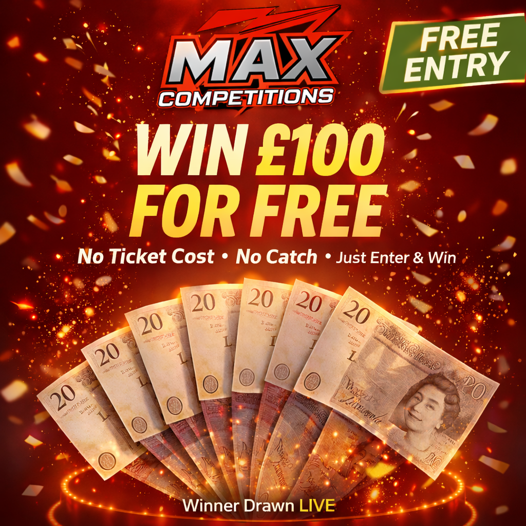 £100 for free – Max Competitions